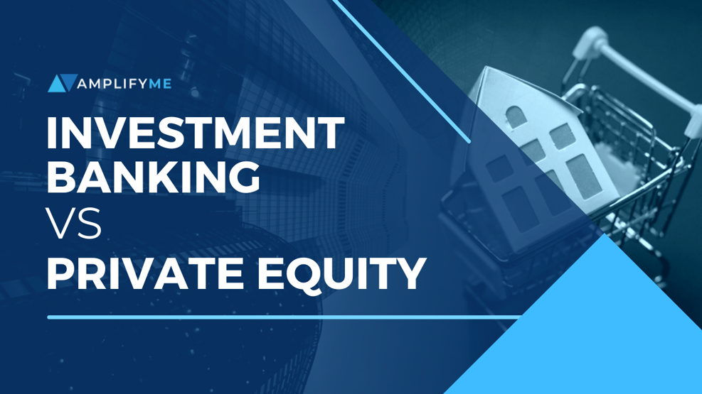 Demystifying Investment Banking: An introduction | AmplifyME